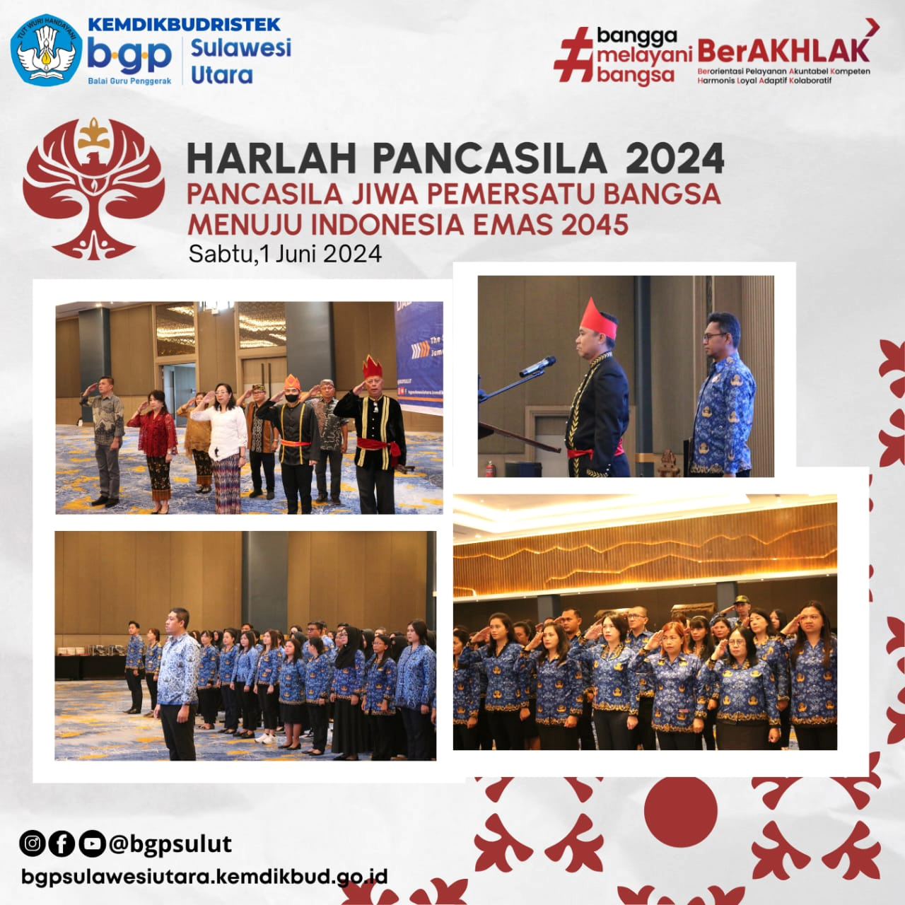 Upacara Bendera Memperingati Hari Lahir Pancasila – BGTK Provinsi Sulawesi Utara